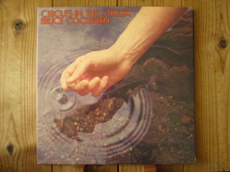 Bruce Cockburn / Circles In The Stream - Guitar Records