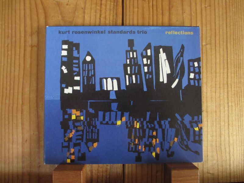 Kurt Rosenwinkel Standards Trio / Reflections - Guitar Records
