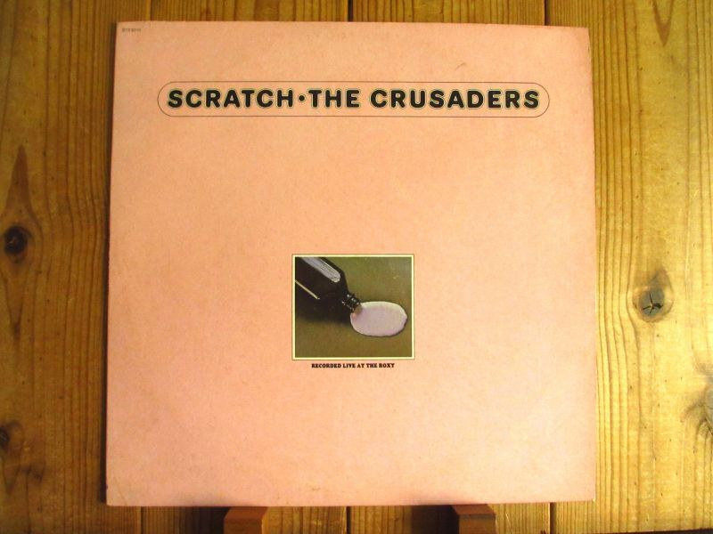 The Crusaders / Scratch - Guitar Records