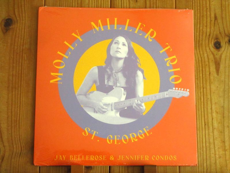 再入荷！当店一押しの女性ギター教授モーリーミラーの2021年作がアナログ盤で入荷！ Molly Miller Trio / St ...