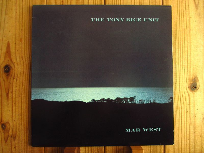 Tony Rice Unit / Mar West - Guitar Records