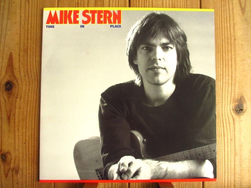 Mike Stern / Time In Place - Guitar Records
