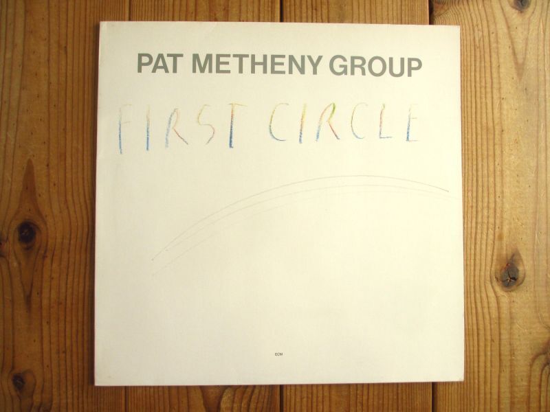 Pat Metheny Group / First Circle - Guitar Records